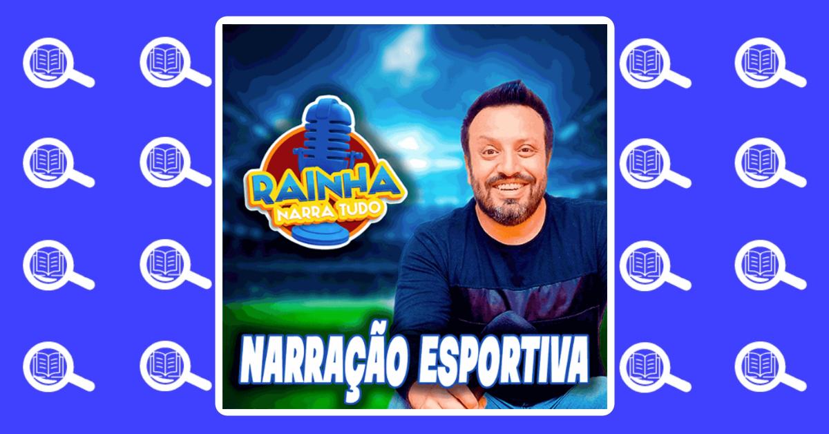 Curso de Narração Esportiva do Renato Rainha